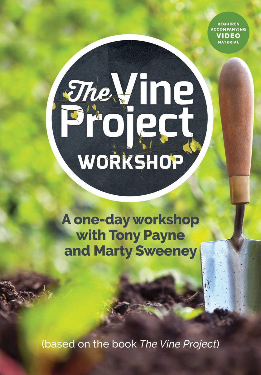 The Vine Project Workshop (Booklet) – Matthias Media resources for ...