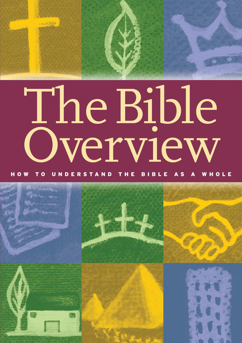 The Bible Overview (Booklet) – Matthias Media resources for disciple making